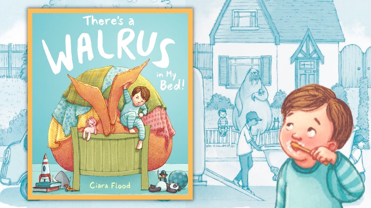 There's A Walrus In My Bed | Read Aloud Bedtime Stories [With Sound ...