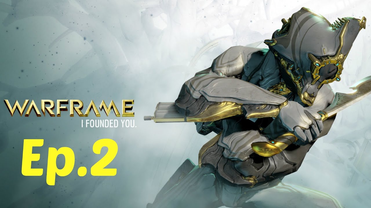 Unlocking A New Character! | Warframe Ep.2 - YouTube