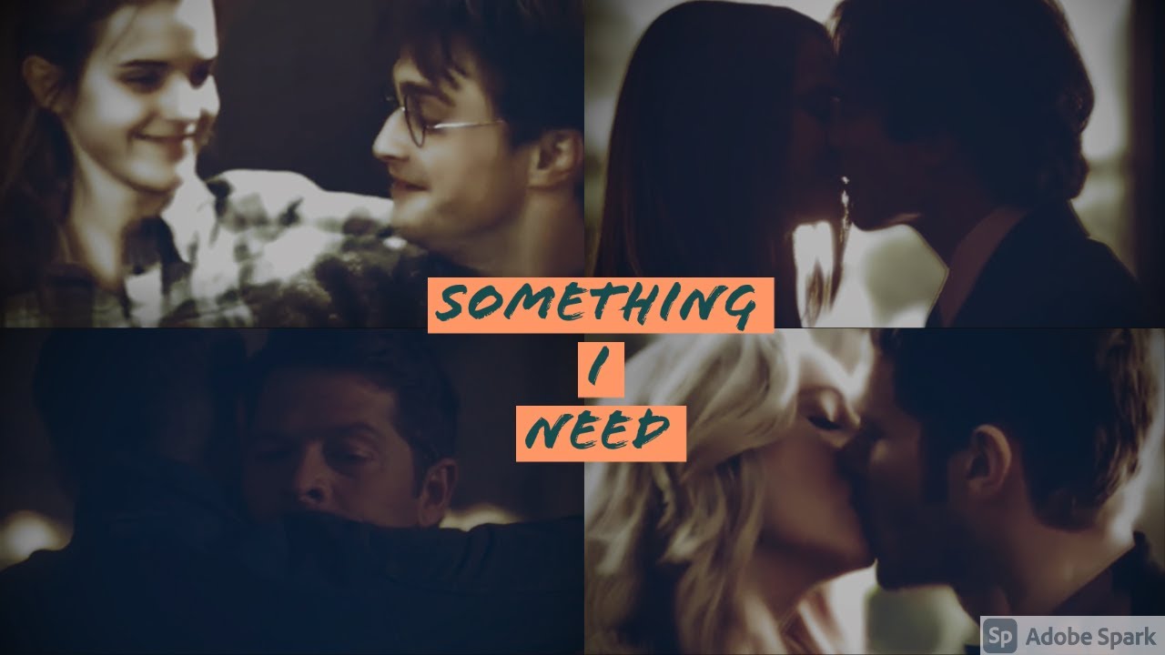 Multifandom | | You've Got Something I Need - YouTube