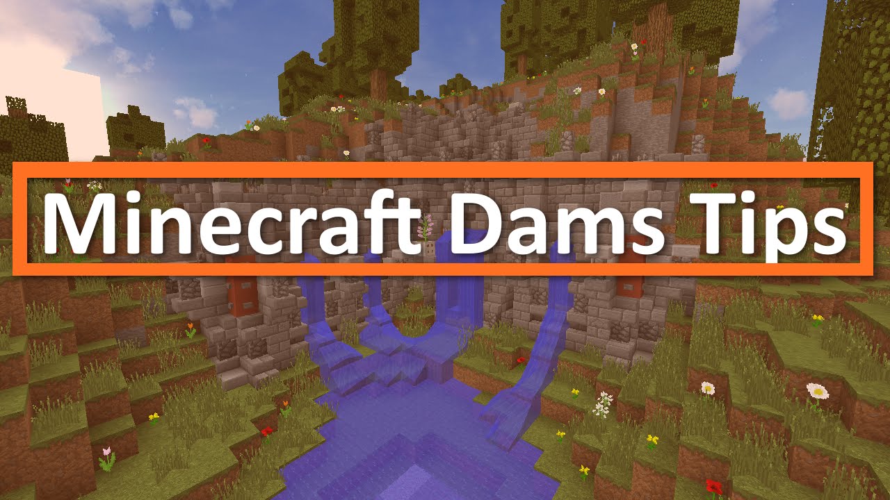 Building Minecraft Dams (Tips) - YouTube