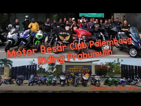 Motor Besar Club Palembang Touring Pendek ke Kota Prabumulih - YouTube