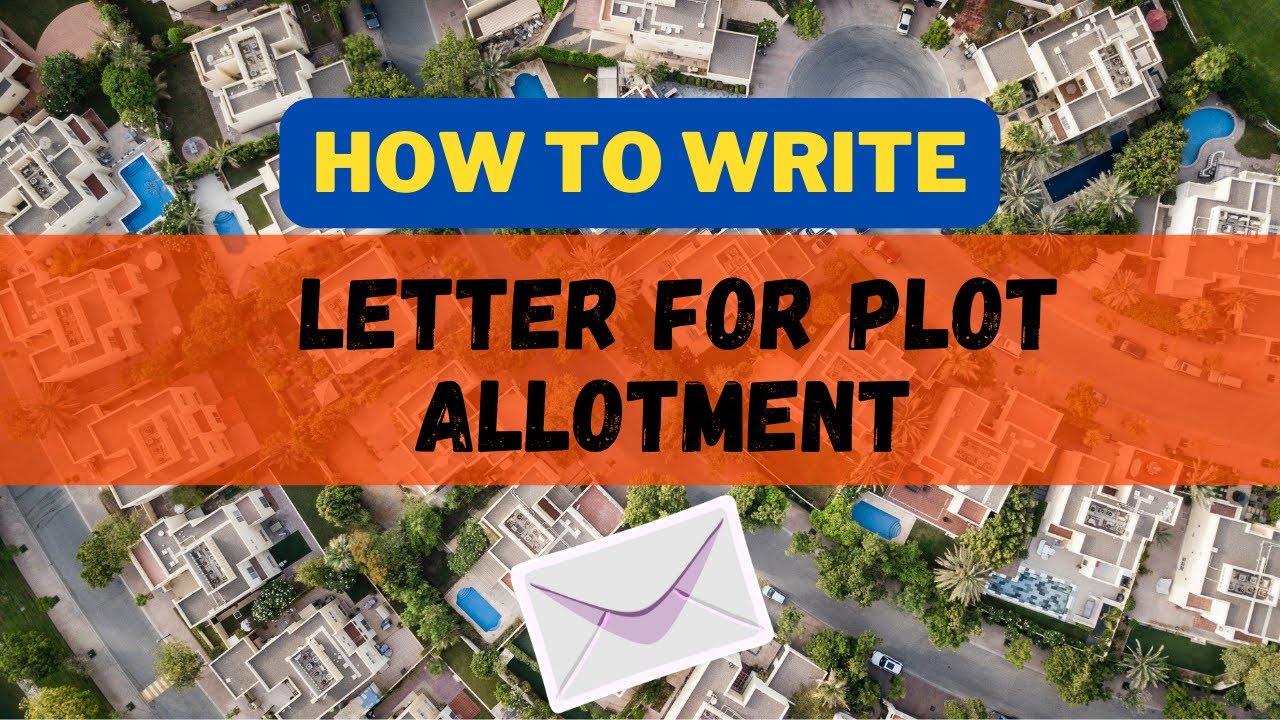 Letter for Plot Allotment - YouTube