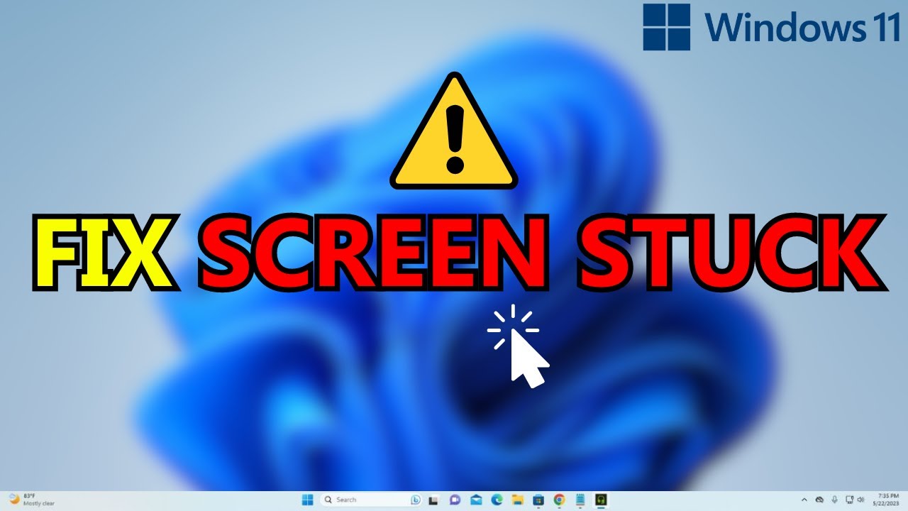 How to Fix Screen Stuck or Freeze in Windows 11? (2024) - YouTube
