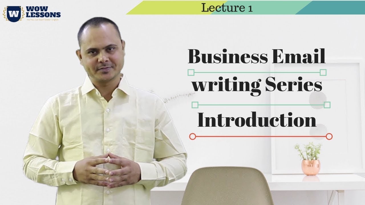 Business writing Series - Introduction - Business Email writing skills ...