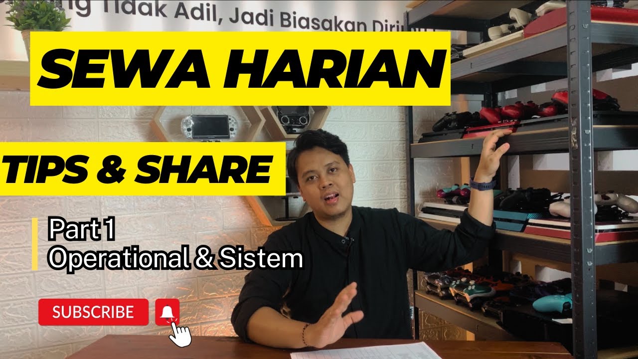 TIPS & SHARE | SEWA HARIAN PLAYSTATION | PART 1 OPERATIONAL & SISTEM ...