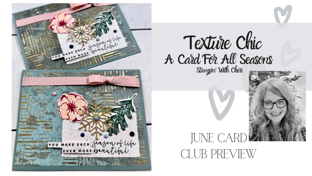 Card Club! Texture Chic & Adding Color Where You "Need" It Stampin' Up ...