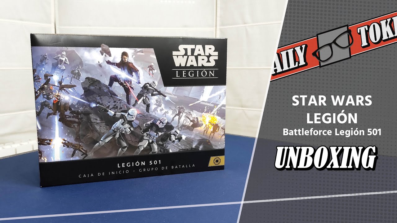 STAR WARS Legión: Battleforce LEGION 501 - Unboxing - YouTube