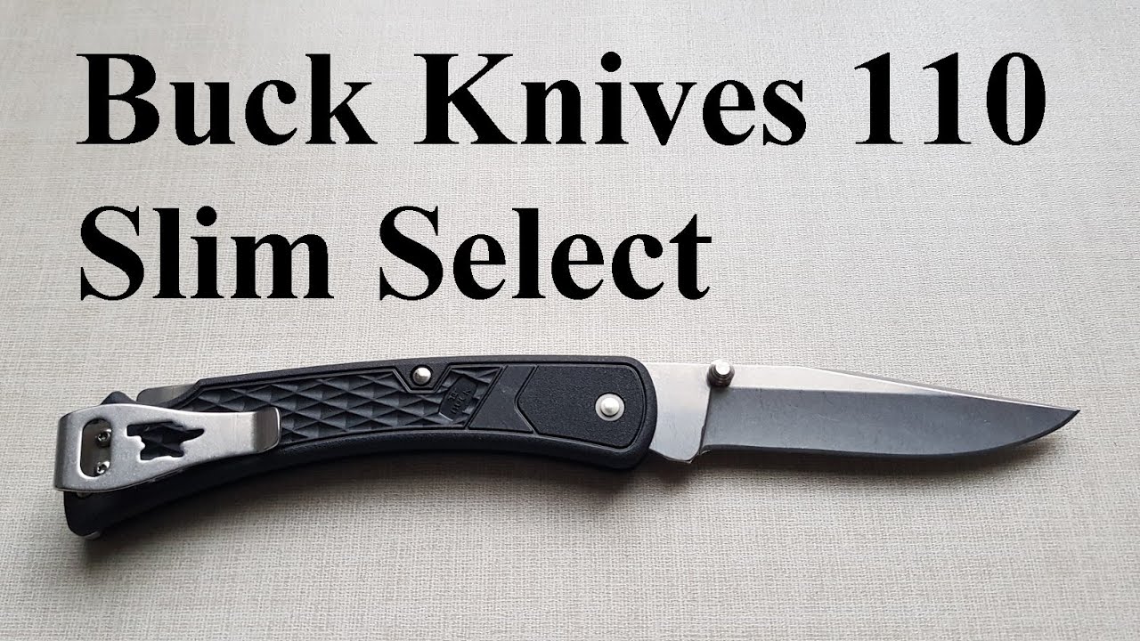 BUCK 110 Slim Select Hunter - YouTube