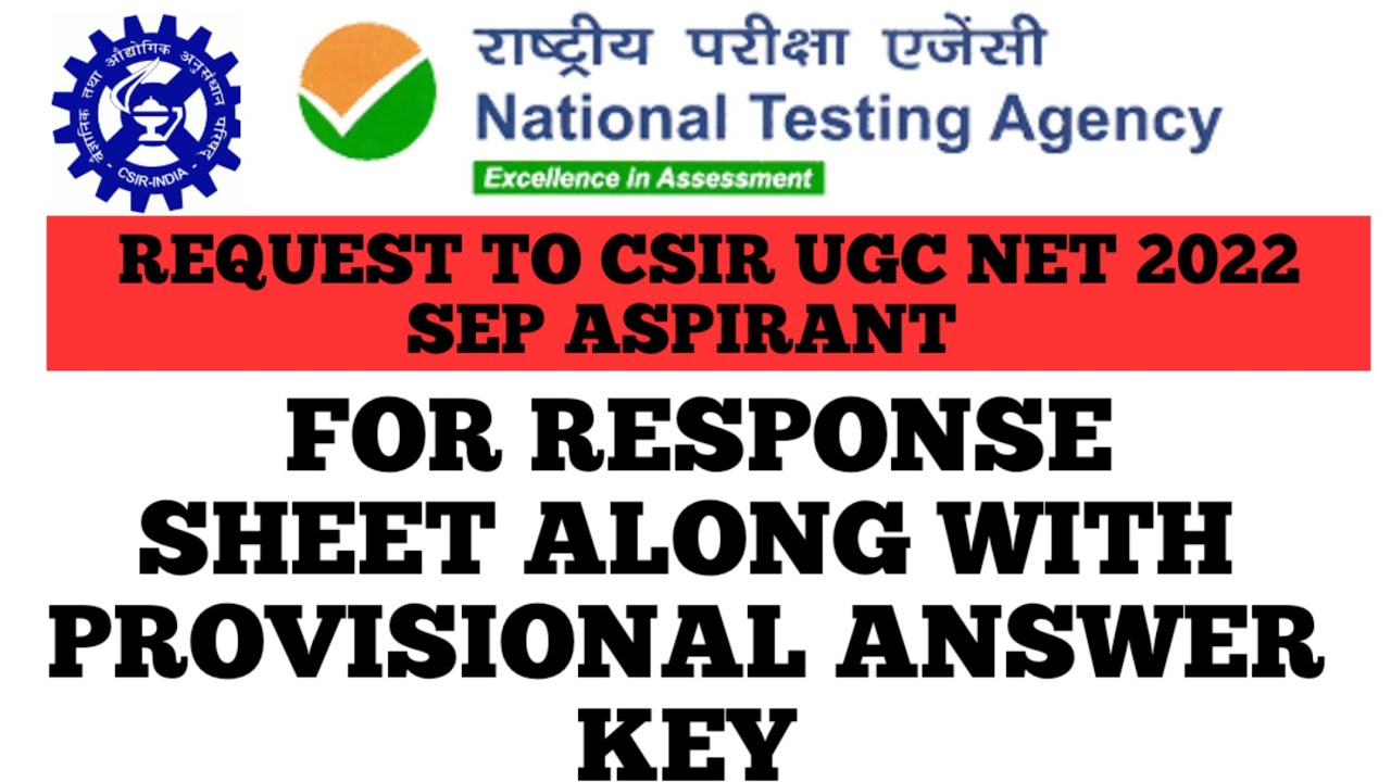 REQUEST TO CSIR UGC NET 2022 SEP ASPIRANT || FOR RESPONSE SHEET ALONG ...
