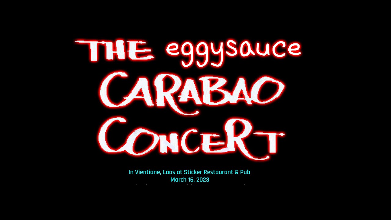 The Eggysauce Carabao Concert Experience - YouTube
