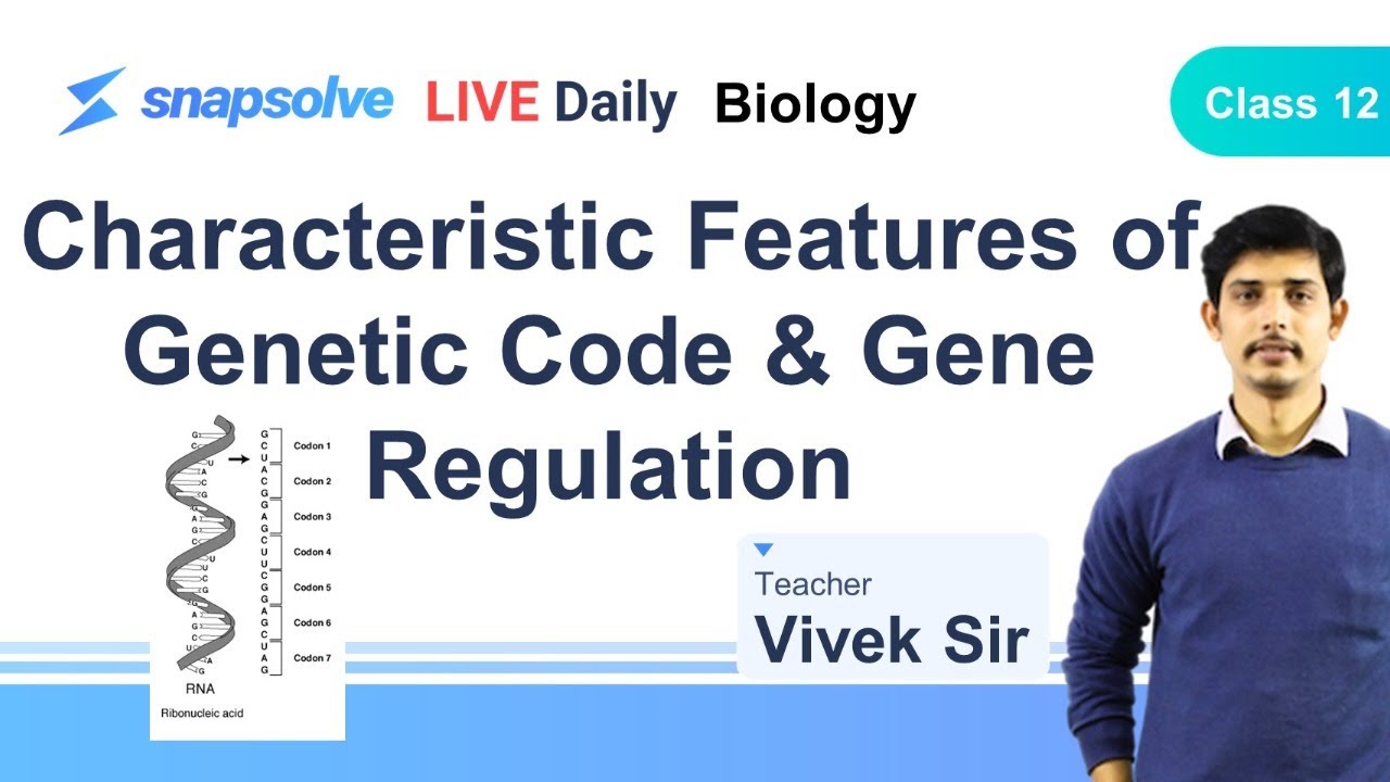 ⭕ Grade 12 | Biology | Characteristic Features of Genetic Code & Gene ...