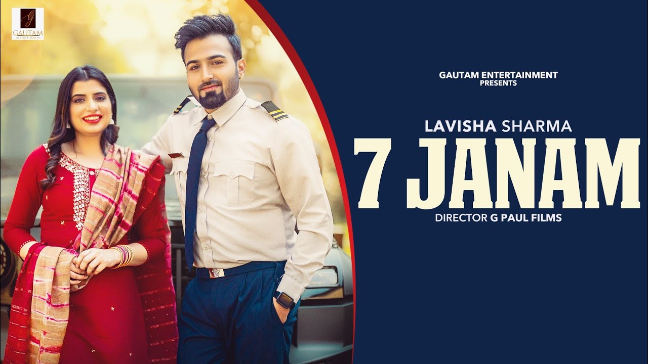 7 Janam | 2024 New Romantic Song, Lavisha Sharma, Bakhshish Lahoriya ...