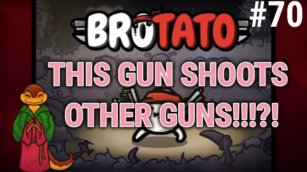 Brotato - Who needs to reload when you can just get a new gun?!? - YouTube