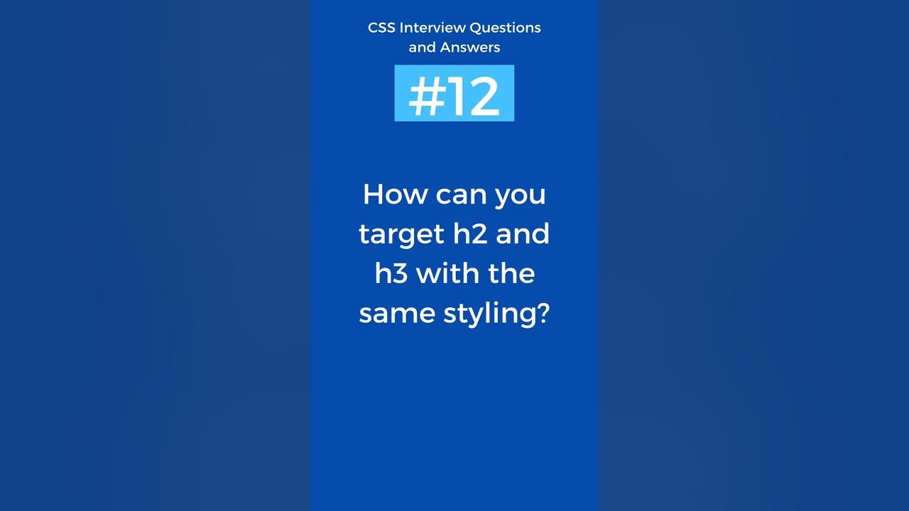 How to Apply Common Styles to Multiple HTML Elements | CSS Interview Questions and Answers Part ...
