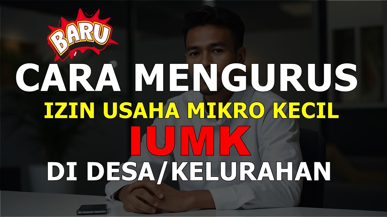 CARA URUS IZIN USAHA MIKRO KECIL (IUMK) di Desa - YouTube