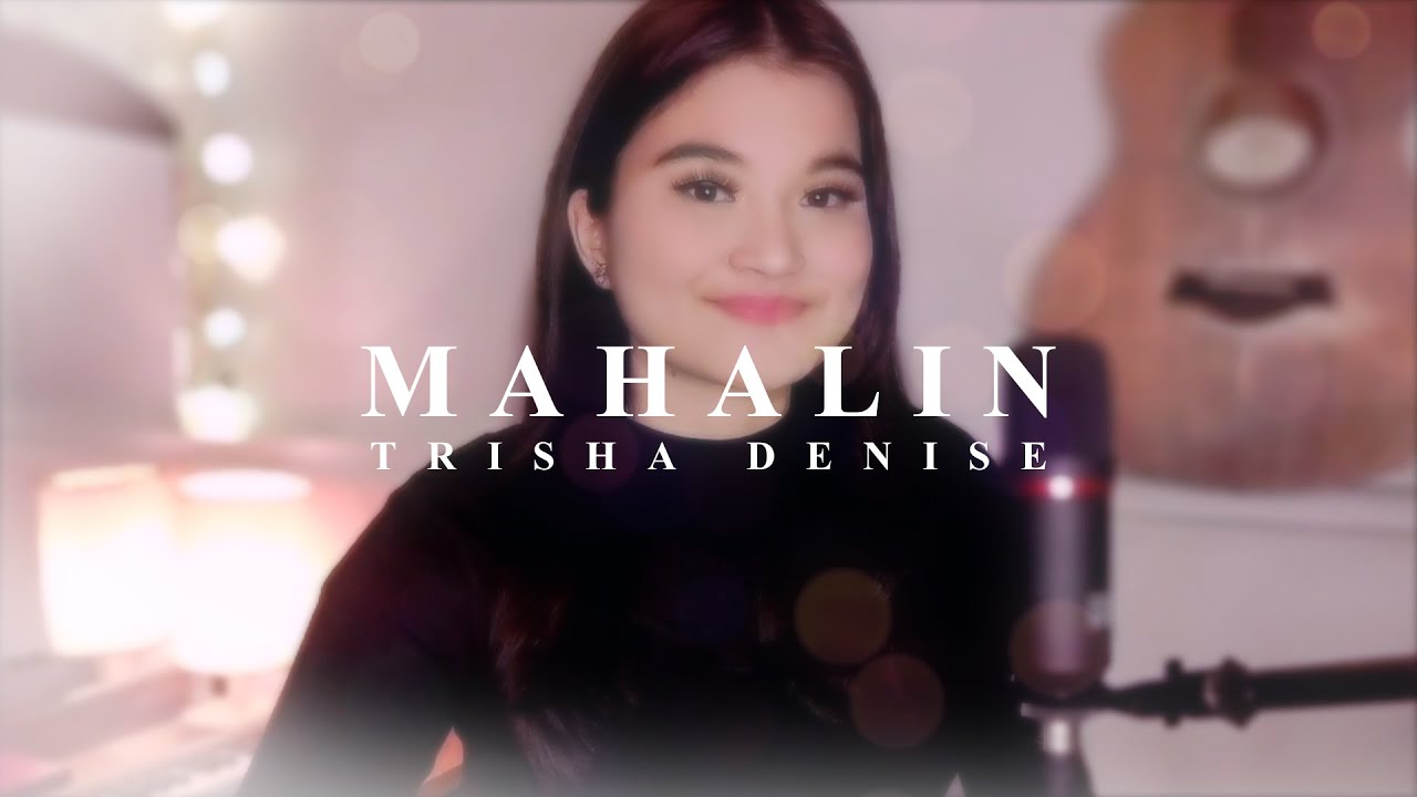 Mahalin - Trisha Denise (Music Video) - YouTube