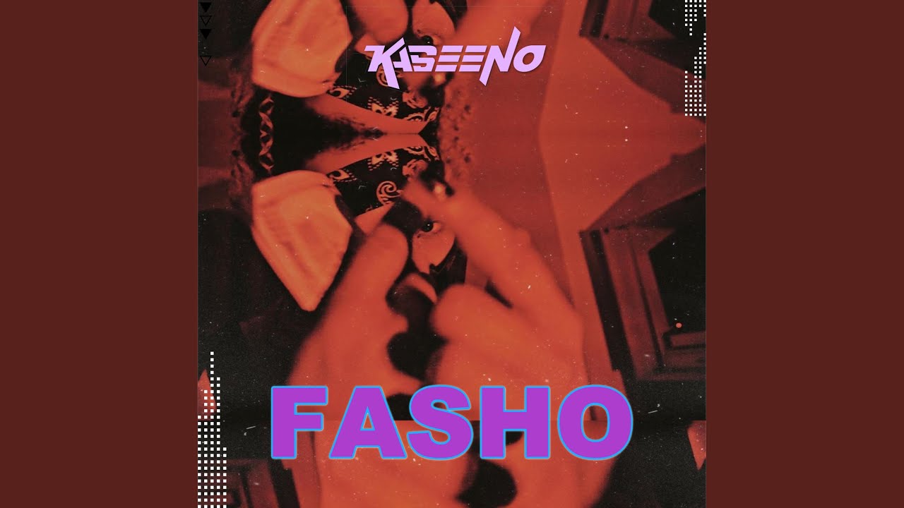 Fasho - YouTube