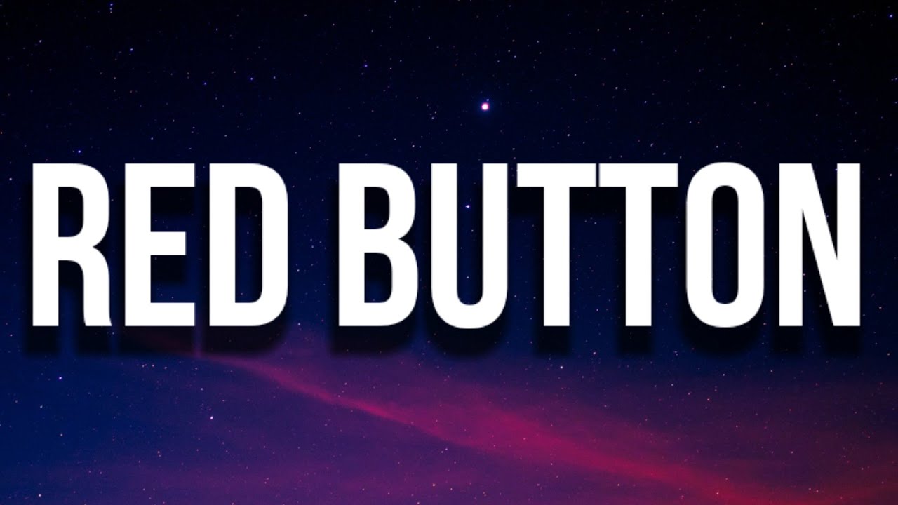 Drake - Red Button (Lyrics) - YouTube
