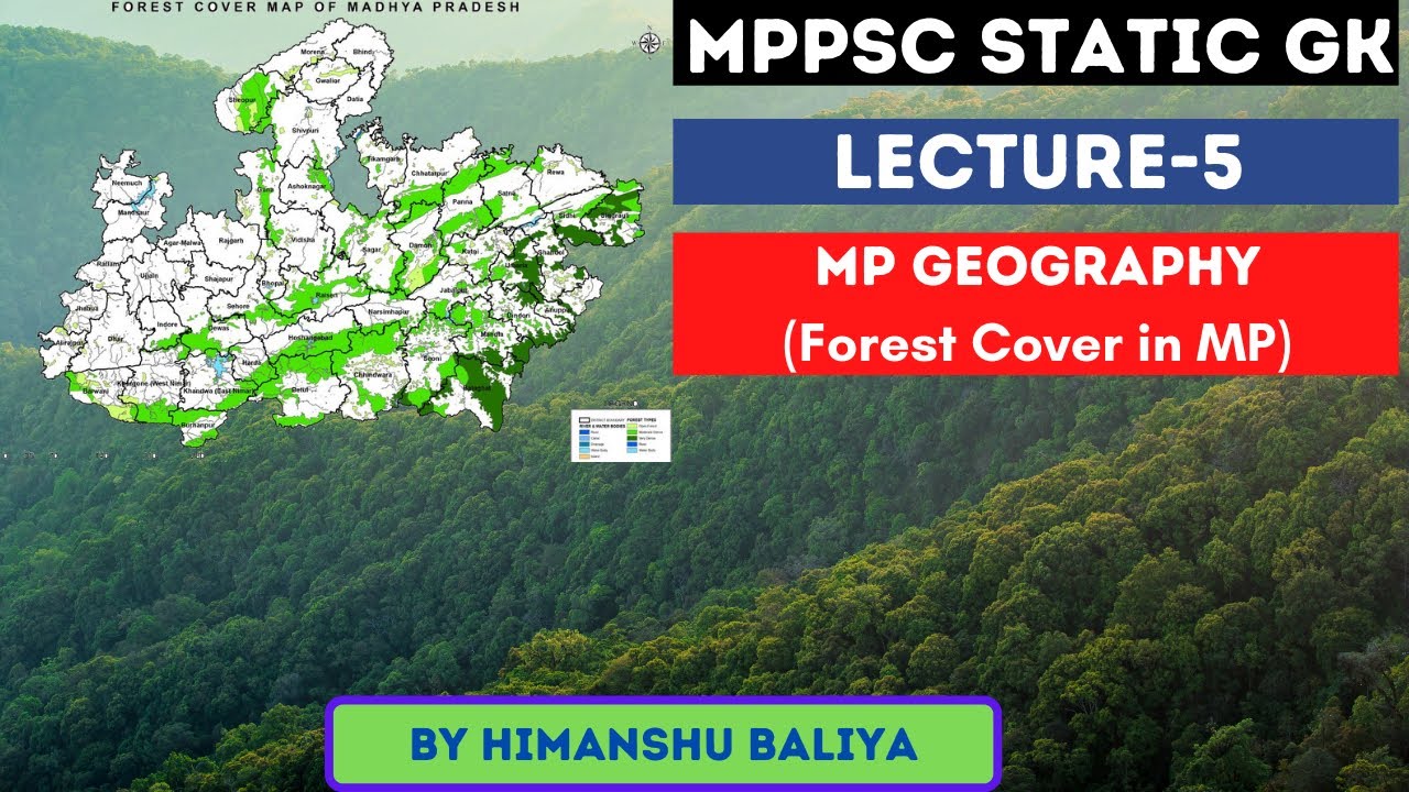 MPPSC | L-5 | MP Geography (Forest Cover in MP) - YouTube