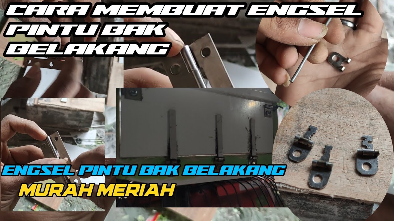 cara membuat engsel bak belakang ( pintu bak truk) part 1🤔🙈 - YouTube