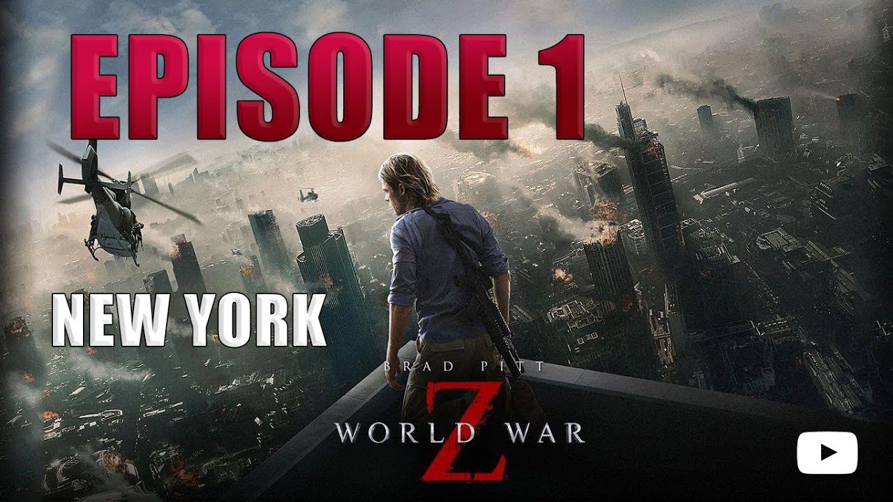 World War Z Episode 1 New York | Complete Playthrough | UHD - YouTube