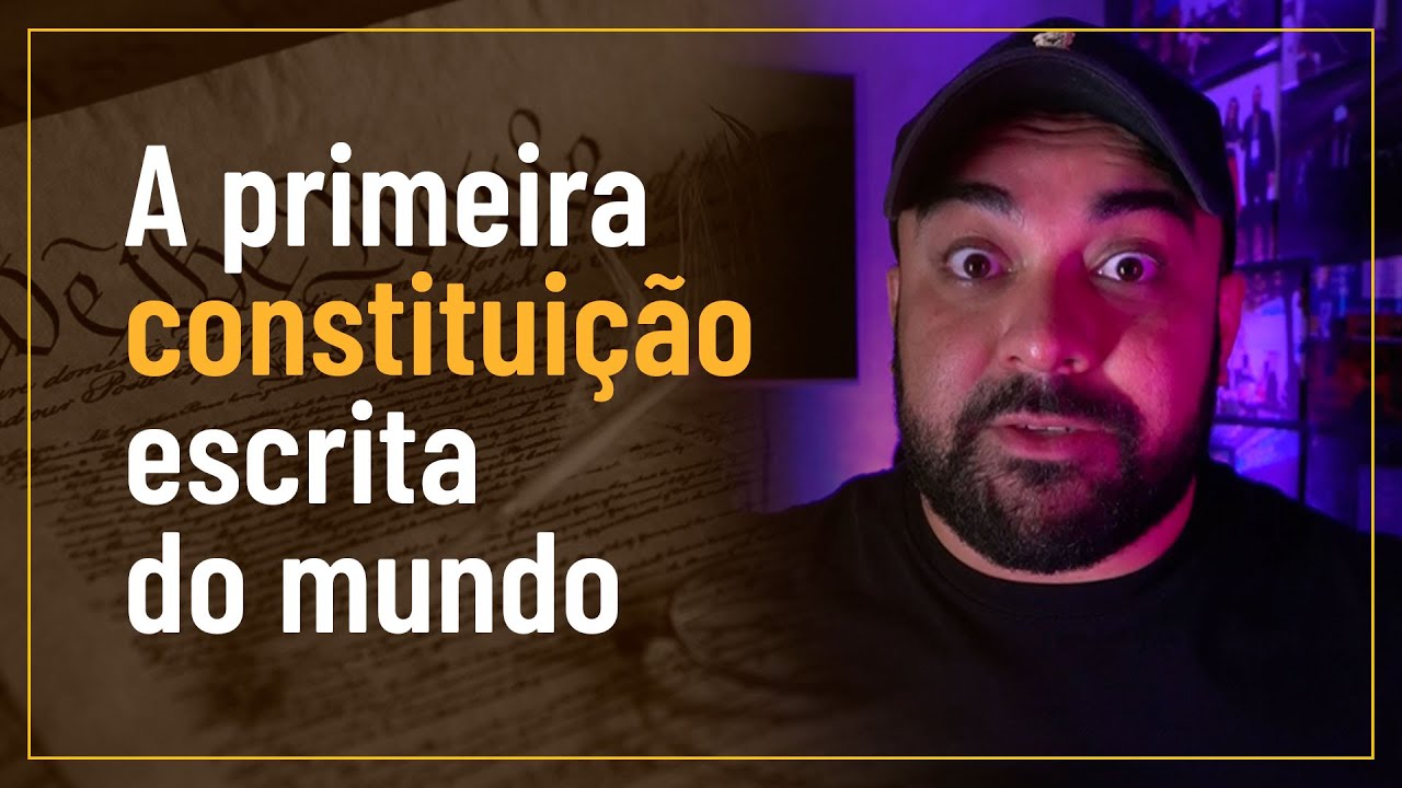 Primeira constituição escrita do mundo - YouTube