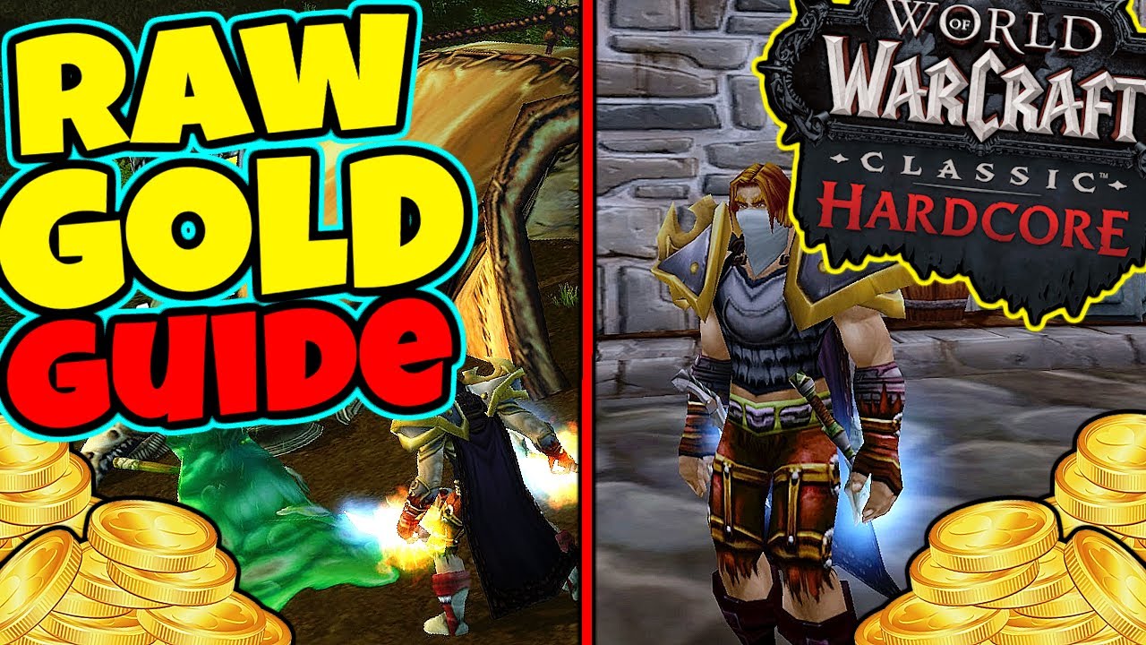 The Ultimate Guide To Farming RAW Gold in Classic WoW Hardcore! - YouTube