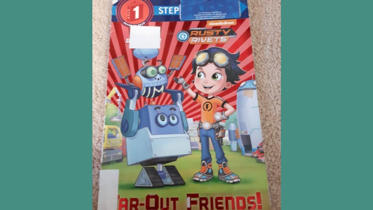 Far out friends|Read a loud|Story book|Step 1 reading|Rusty Rivets ...
