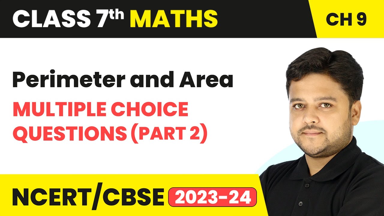 Perimeter and Area - Multiple Choice Questions (Part 2) | Class 7 ...