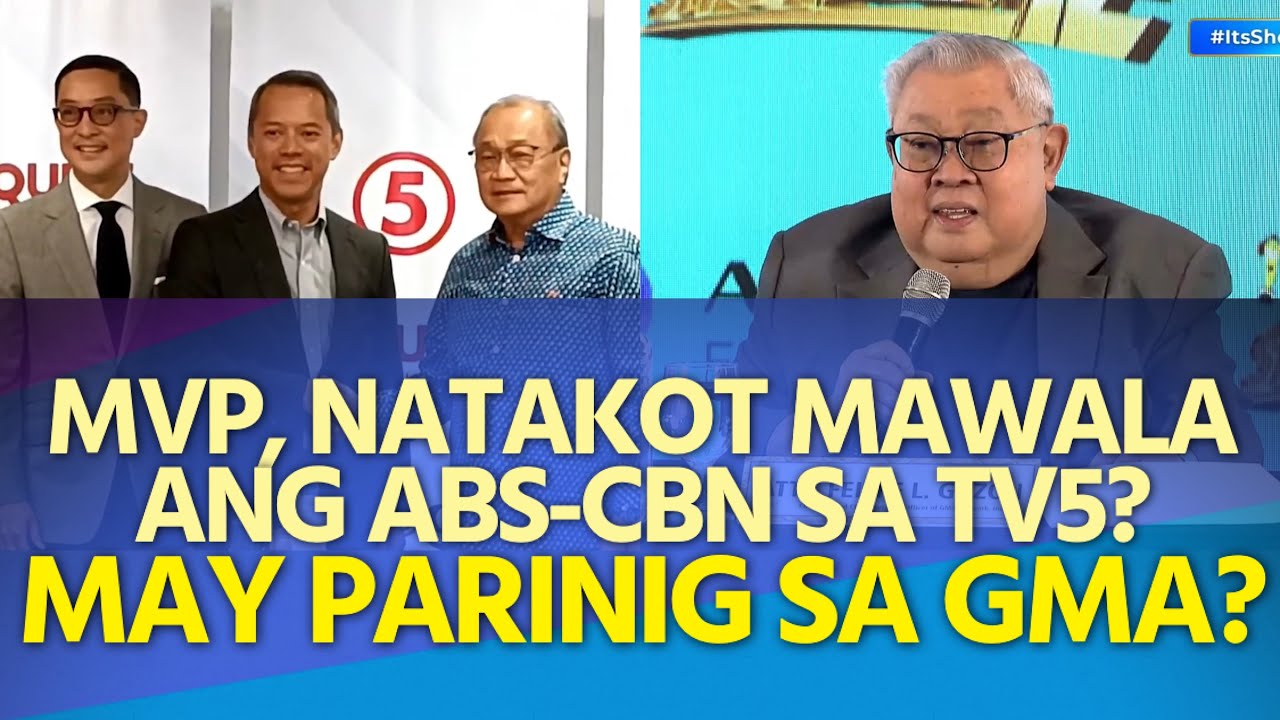 MVP, natakot mawala ang ABS-CBN sa TV5? May parinig sa GMA? - YouTube