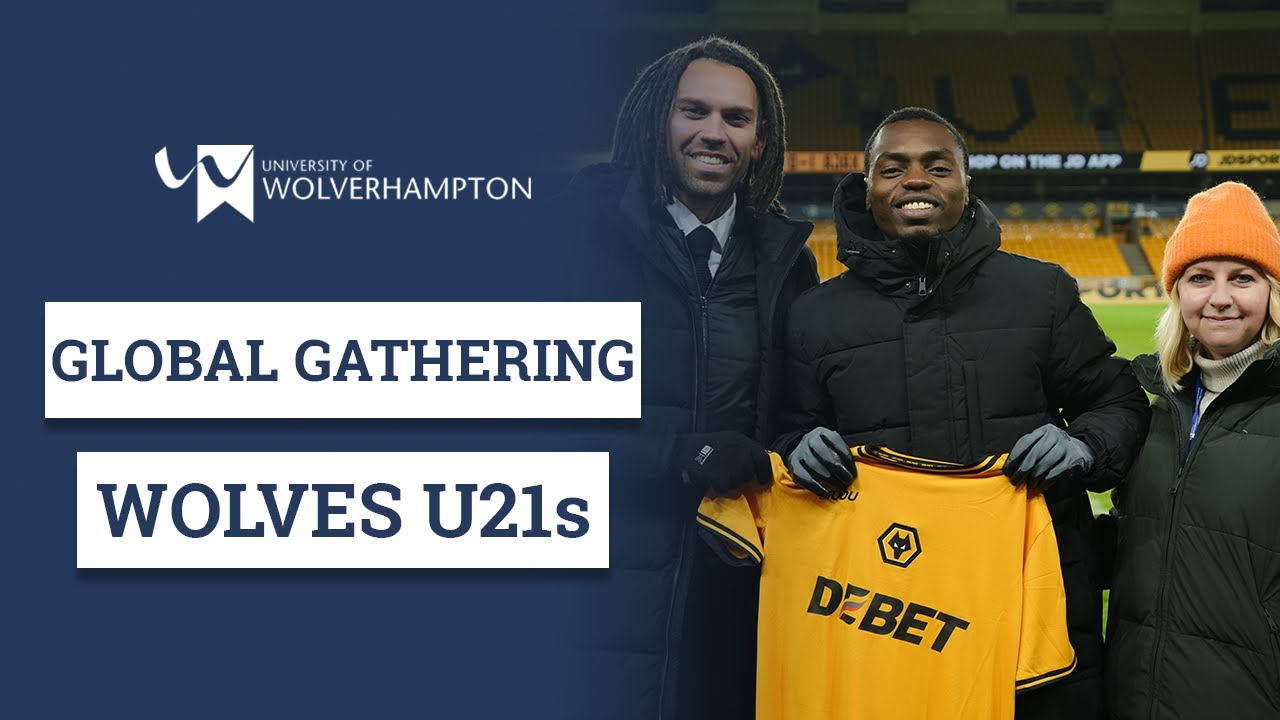 Global Gathering - International Students Cheer on Wolves FC Under 21s ...