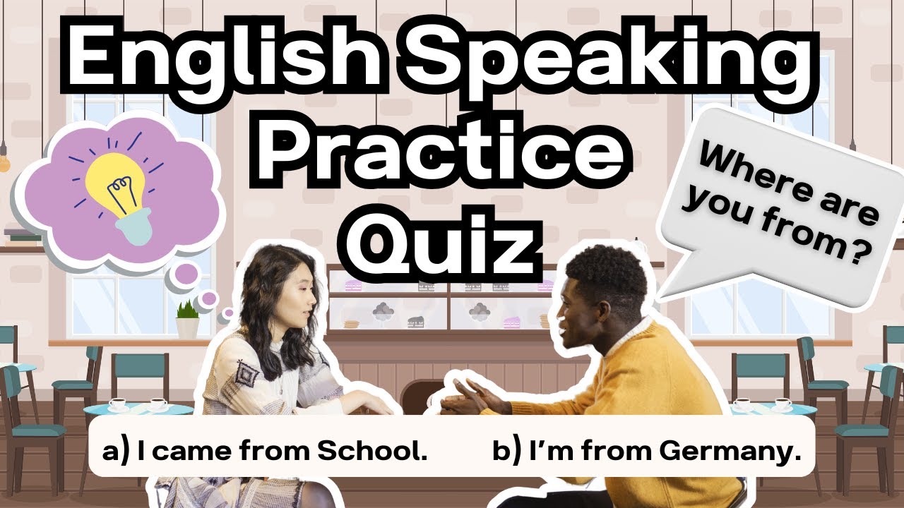 English Speaking Practice Quiz | Conversation with Common Questions and ...