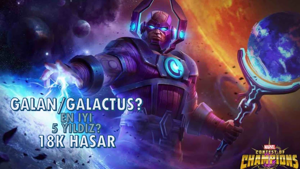 GALAN/GALACTUS En İyi 5 Yıldız★ ? 18K Hasar! MCoC - YouTube