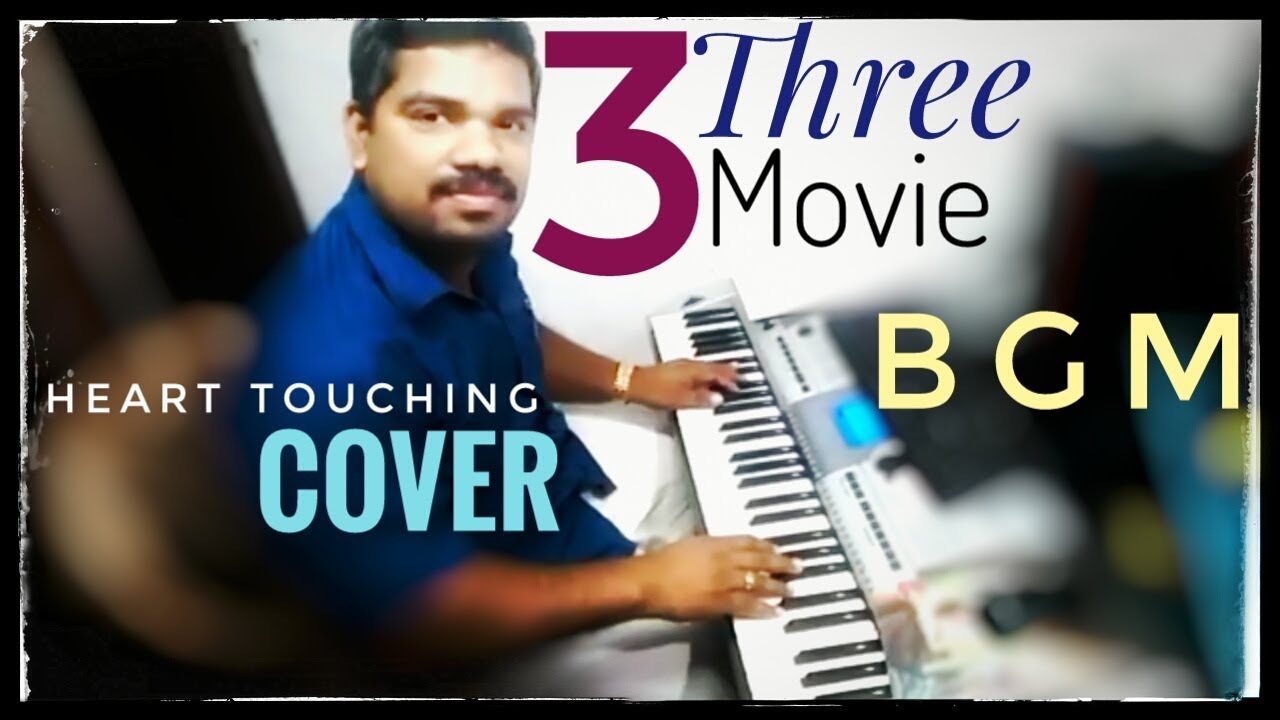 Three Movie BGM On keyboard - YouTube