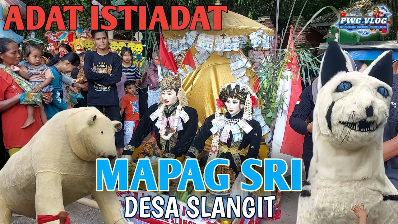 MAPAG SRI DESA SLANGIT 2025. - YouTube
