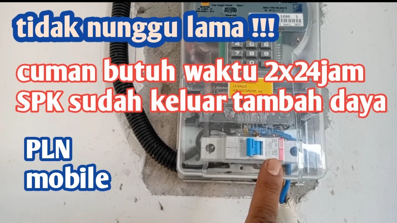 setelah nunggu 2*24jam tambah daya lewat aplikasi pln mobile sudah keluar SPK nya - YouTube
