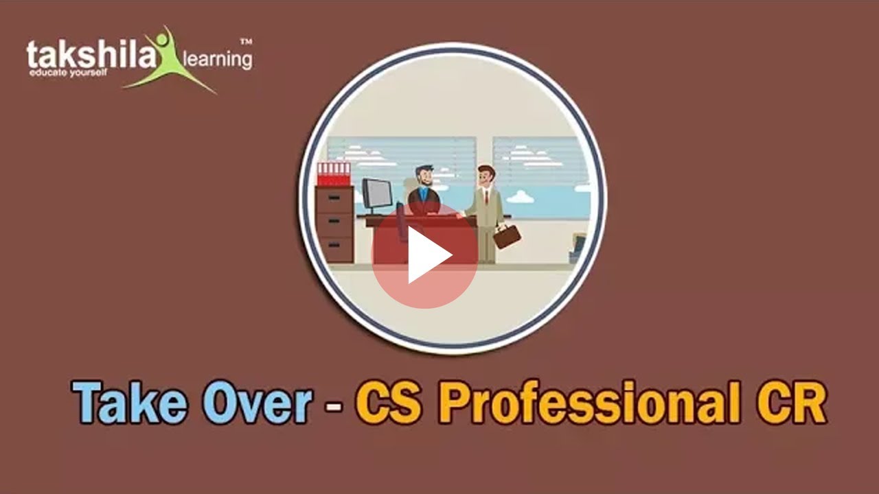 Take Over | Corporate Restructuring | CS Professional Video Lectures CR ...