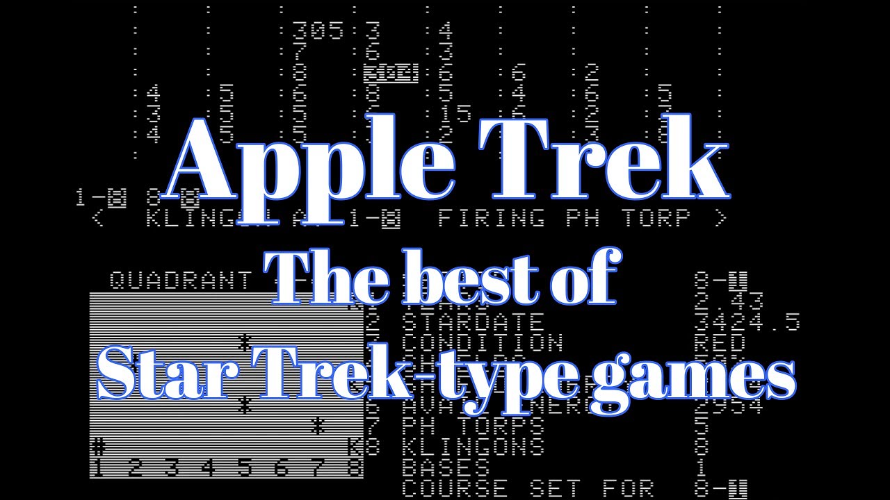 [Apple II] Apple Trek, 1979 - Completed, 10 Klingons. The best of Star ...
