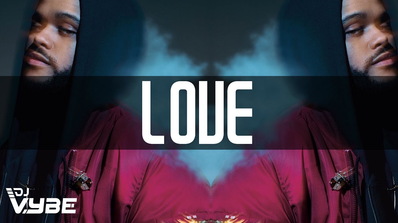 [FREE] The Weeknd x 6lack Type Beat "LOVE" | Type Beat 2017 | R&B ...