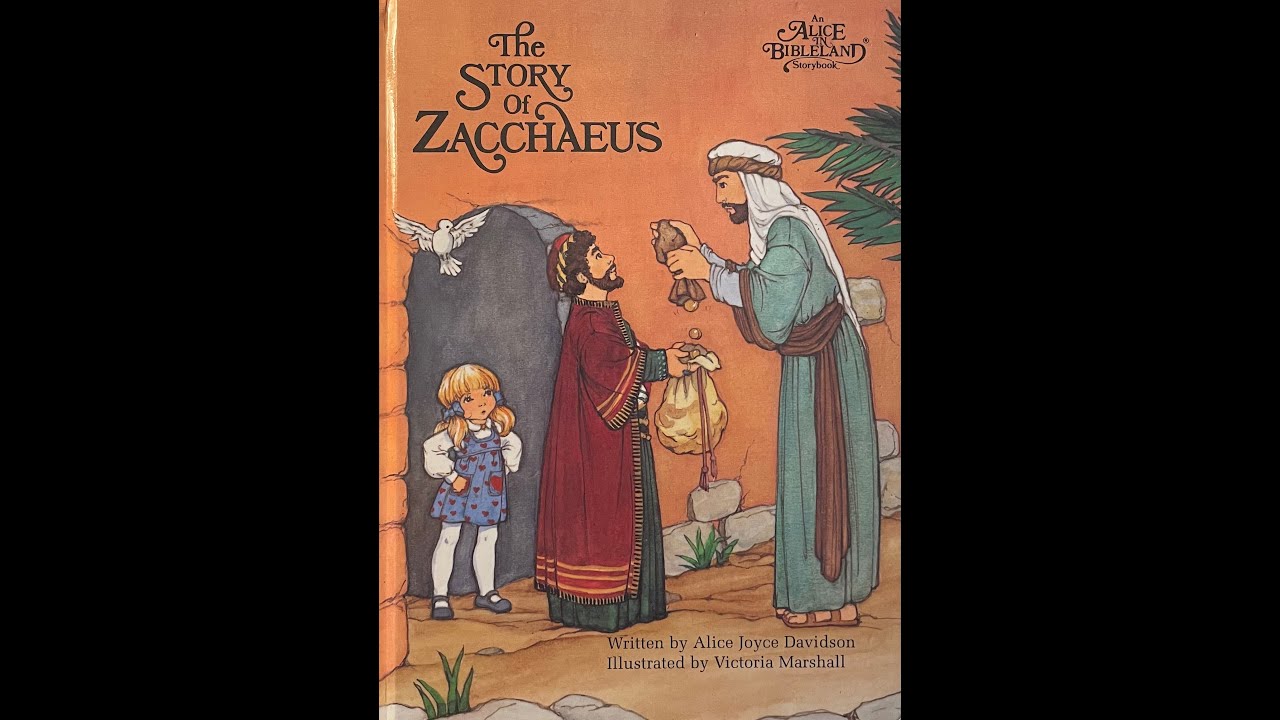 The Story of Zacchaeus - YouTube