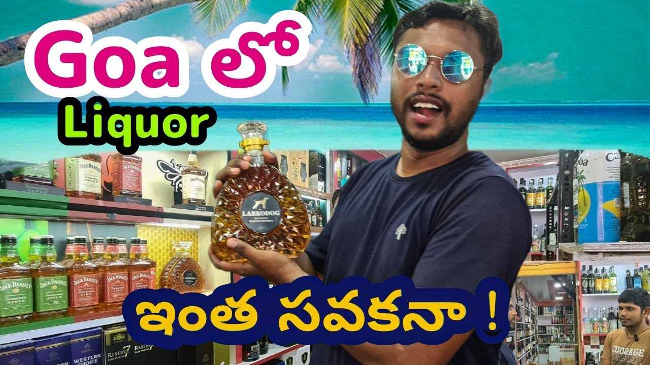 Goa Liquor Prices 2024 || Goa Liquor Rates In Telugu - YouTube