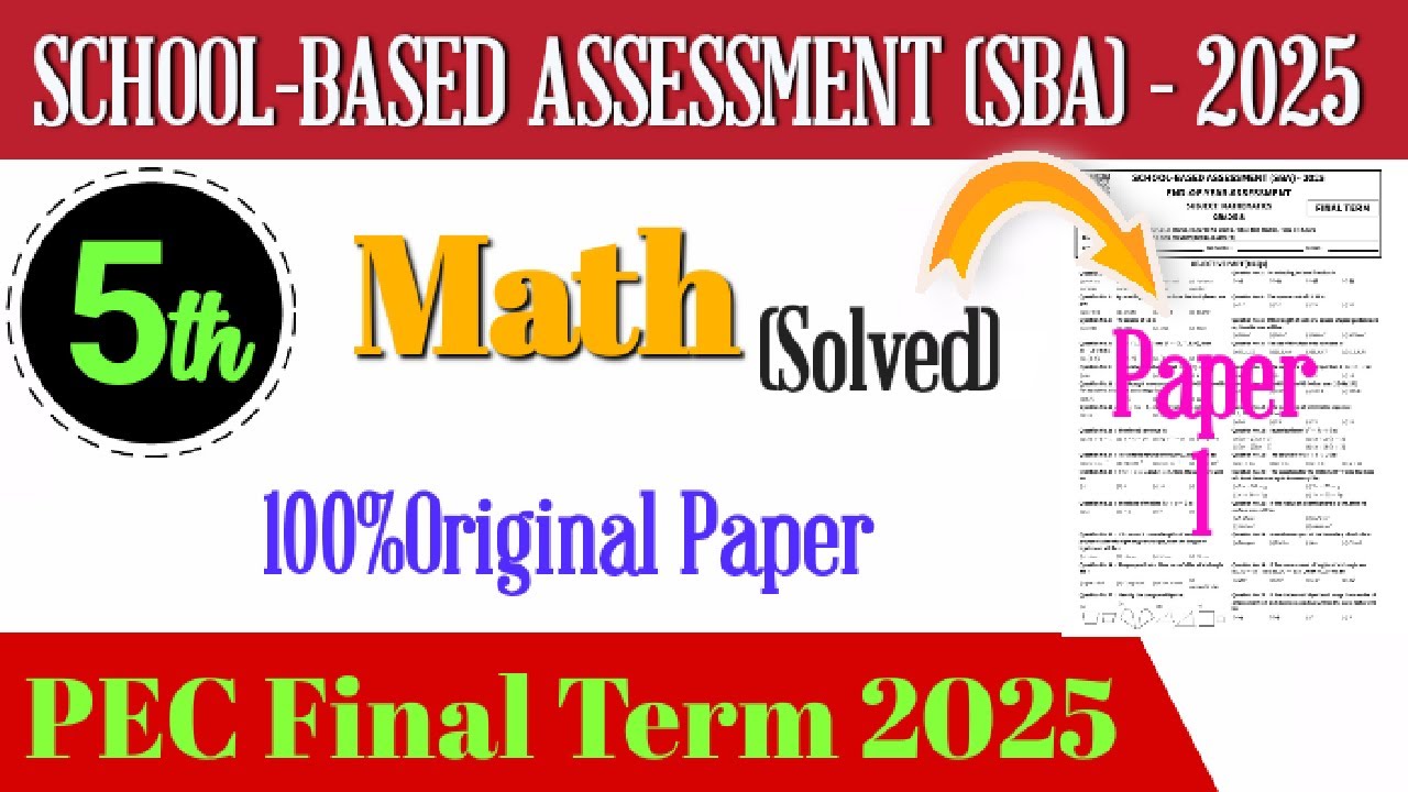 5th Class Math Paper Final Term Guess Paper 2025 | School Based ...