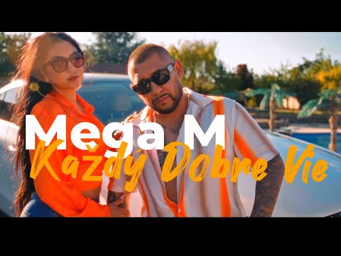 Mega M - Každý Dobre Vie (Oj NaNa) prod. Gmm production |Official Video| 
