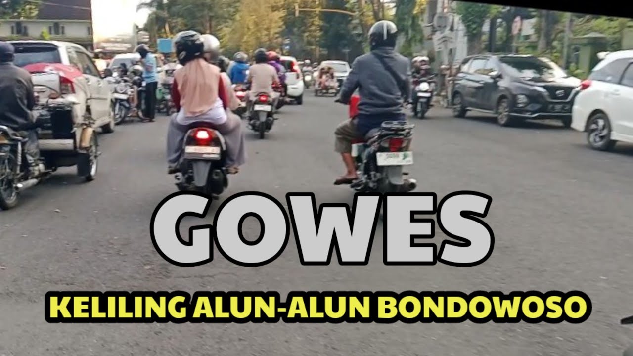 GOWES KELILING ALUN-ALUN BONDOWOSO Di SORE HARI - YouTube