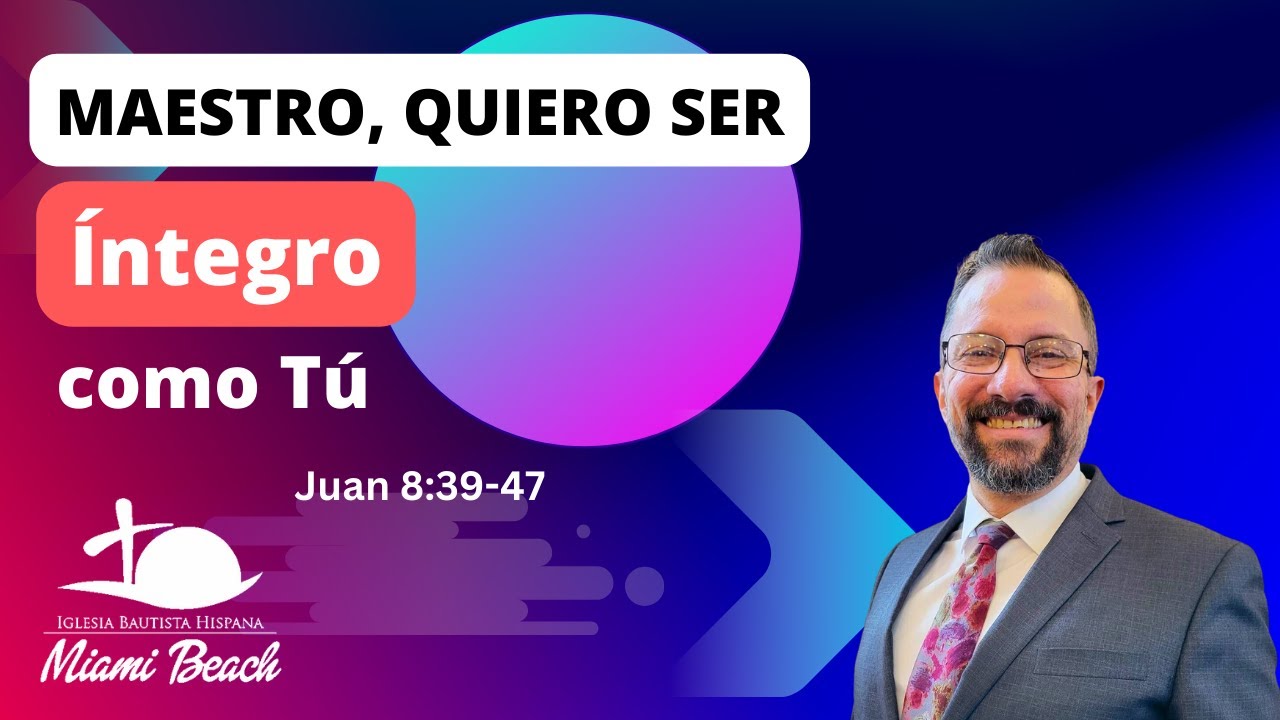 QUIERO SER ÍNTEGRO - YouTube