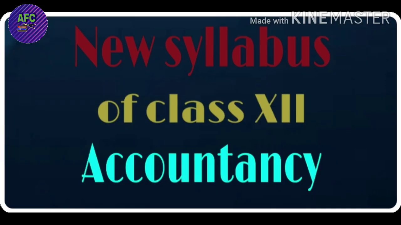Class 12 Accounts Syllabus For 2020 21 YouTube class-12-accounts-syllabus-for-2020-21-youtube