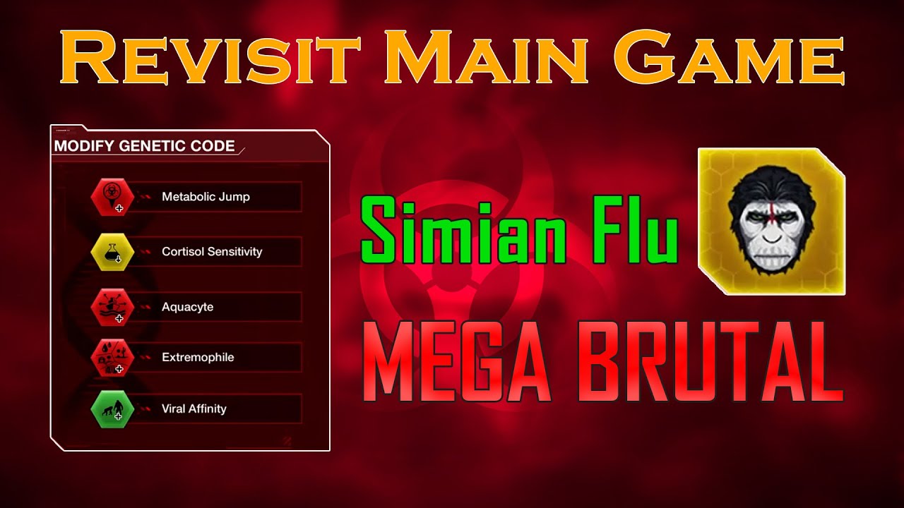 Plague Inc: Evolved Simian Flu | Mega Brutal | 2022 | With Genes - YouTube