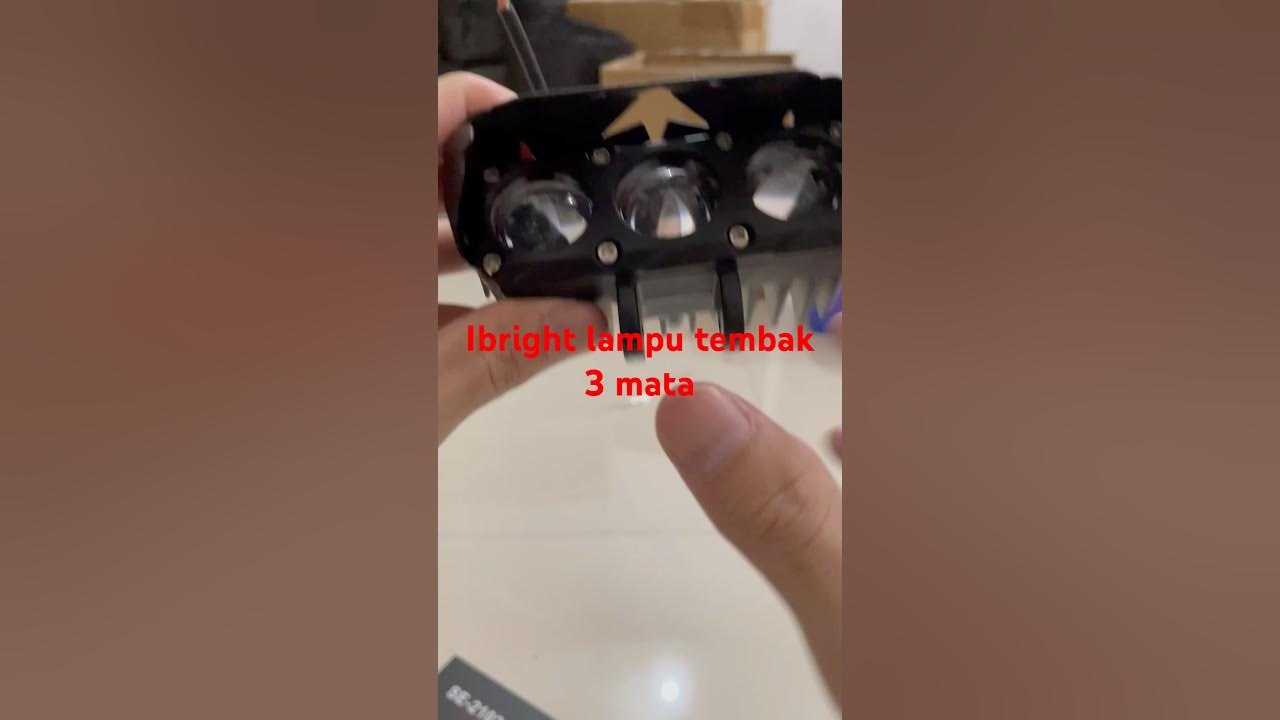 Rekomendasi ibright lampu tembak 3 mata #reviewlampu #lamputembak #3mata - YouTube