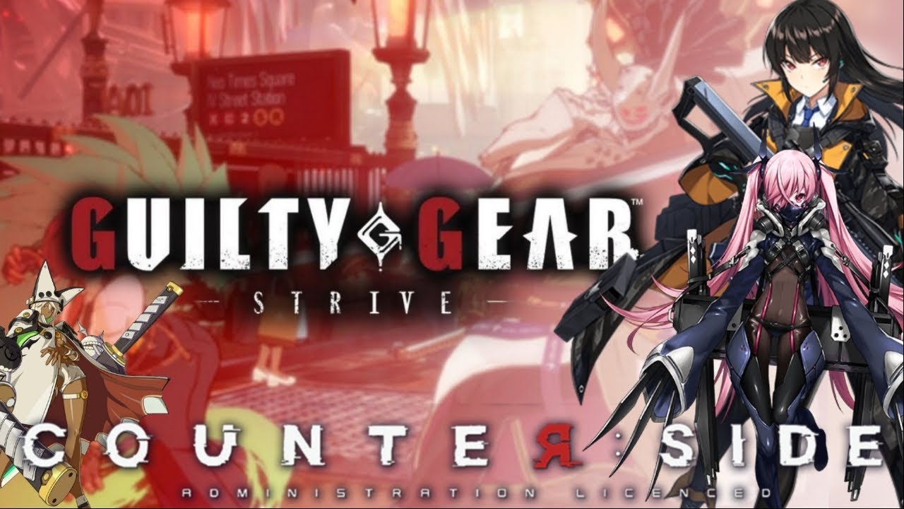 Counter:Side Global - Will Guilty Gear Collab Happen? *FUTURE COLLAB ...
