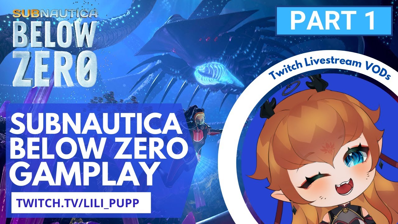 Twitch VOD - [Subnautica Below Zero Part 1] Happy Holidays Under the Sea! - YouTube